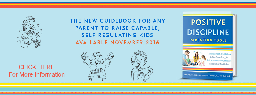 Positive Discipline | Dr. Jane Nelsen