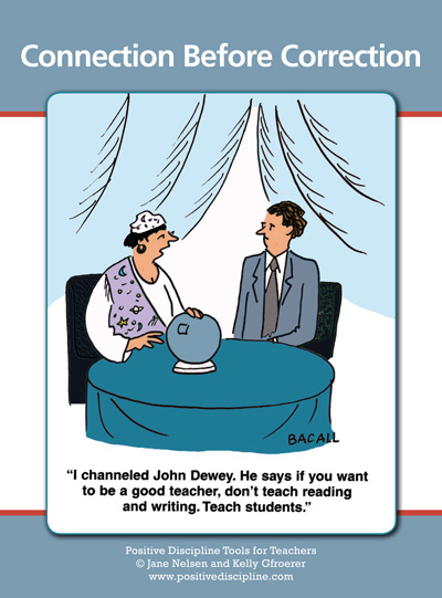 Connection Before Correction for Teachers - Positive Discipline